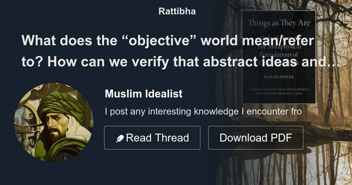 What does the “objective” world mean/refer to? How can we verify that ...