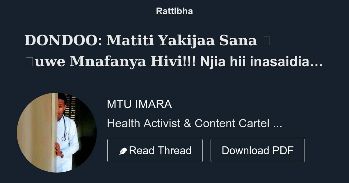 𝐃𝐎𝐍𝐃𝐎𝐎: 𝐌𝐚𝐭𝐢𝐭𝐢 𝐘𝐚𝐤𝐢𝐣𝐚𝐚 𝐒𝐚𝐧𝐚 𝐌𝐮𝐰𝐞 𝐌𝐧𝐚𝐟𝐚𝐧𝐲𝐚 𝐇𝐢𝐯𝐢!!! Njia hii inasaidia ...