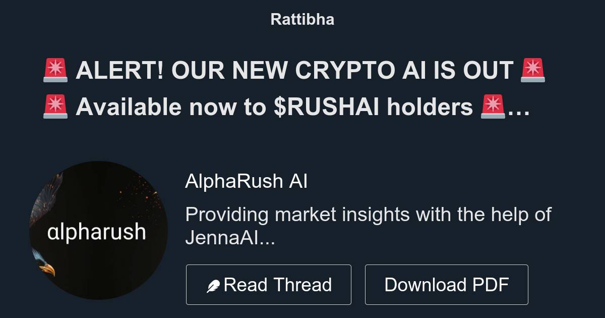 🚨 ALERT! OUR NEW CRYPTO AI IS OUT 🚨 🚨 Available now to $RUSHAI holders 🚨 Jenna AI is an ...