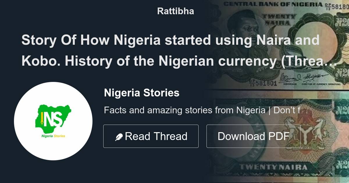 Story Of How Nigeria started using Naira and Kobo. History of the Nigerian currency (Thread ...