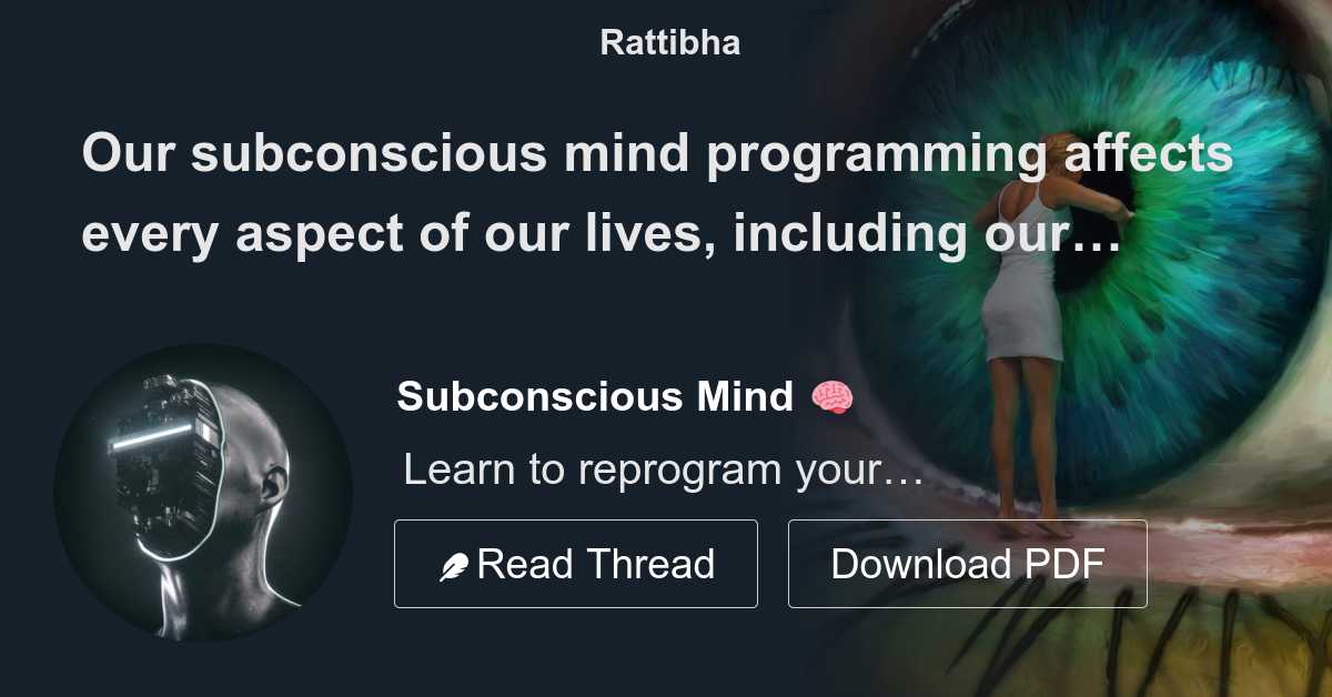 Our subconscious mind programming affects every aspect of our lives ...