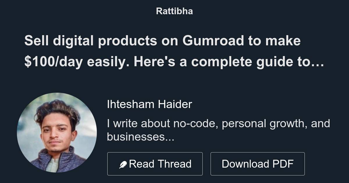 Sell digital products on Gumroad to make $100/day easily. Here's a ...