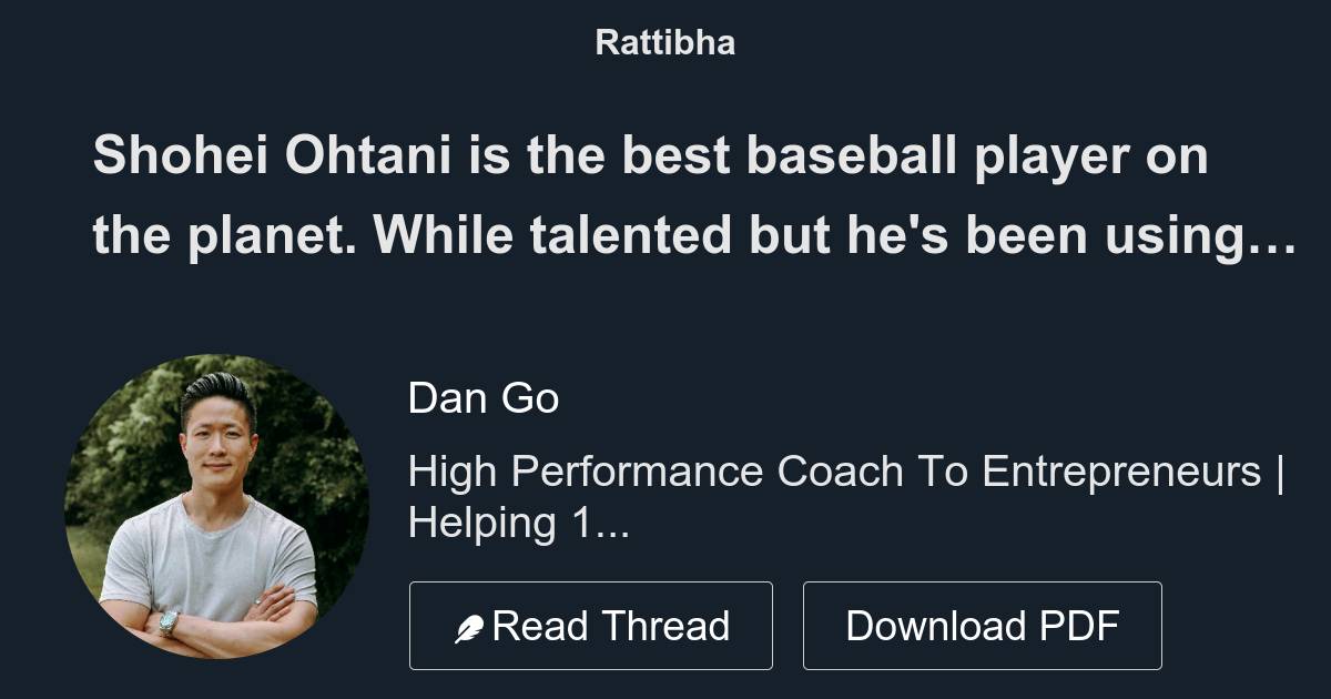 Shohei Ohtani is the best baseball player on the planet. While talented ...