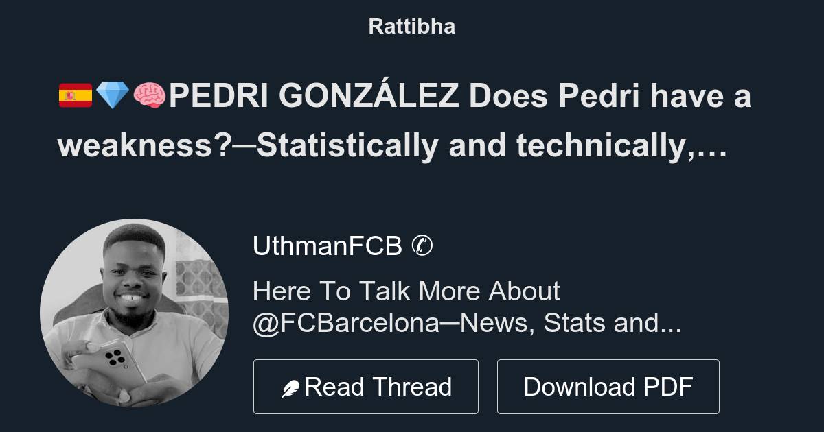 🇪🇦💎🧠PEDRI GONZÁLEZ Does Pedri have a weakness?─Statistically and technically, everything looks ...