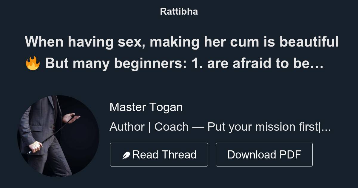 When Having Sex Making Her Cum Is Beautiful 🔥 But Many Beginners 1