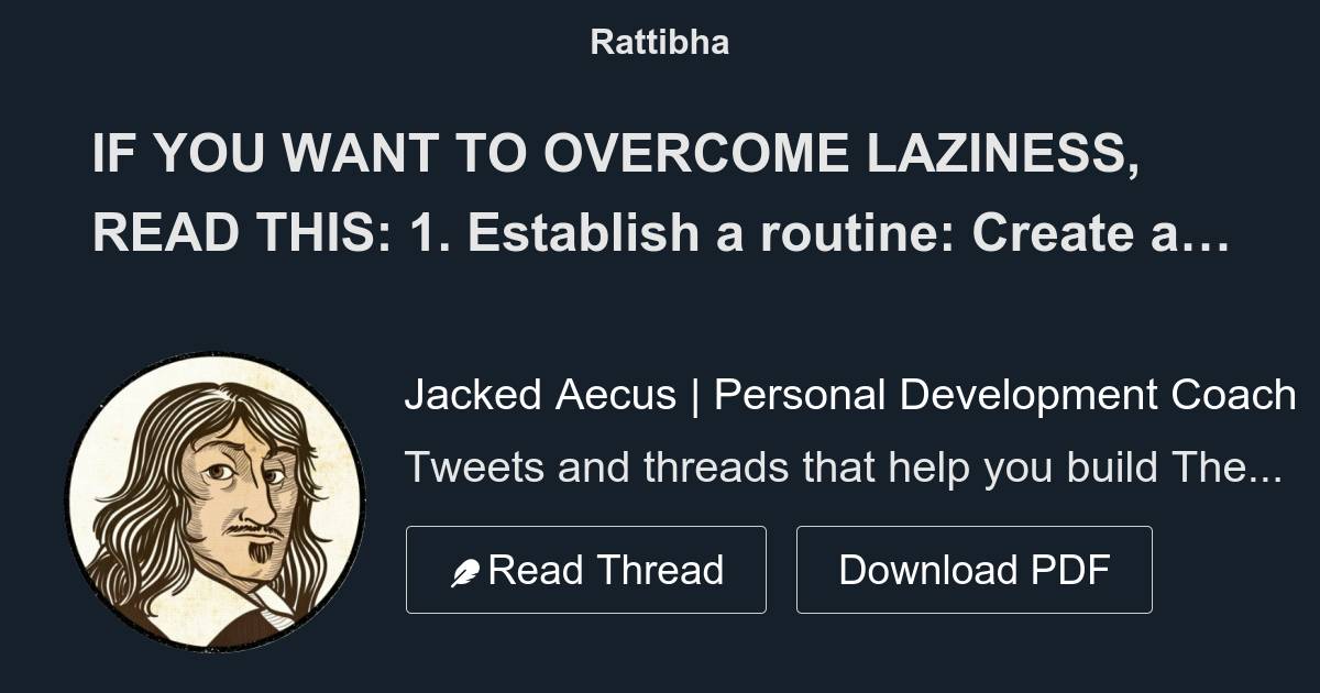 IF YOU WANT TO OVERCOME LAZINESS, READ THIS: - Thread from Jacked Aecus | Wisdom for Men ...