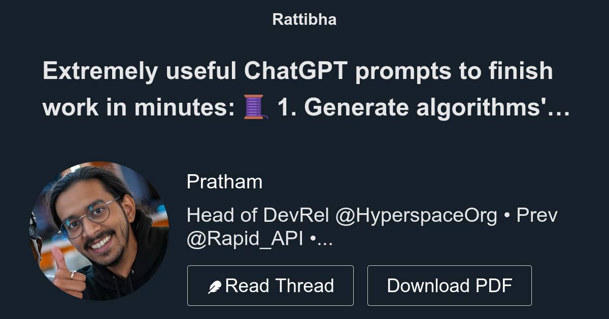 Extremely useful ChatGPT prompts to finish work in minutes: 🧵 - Thread ...