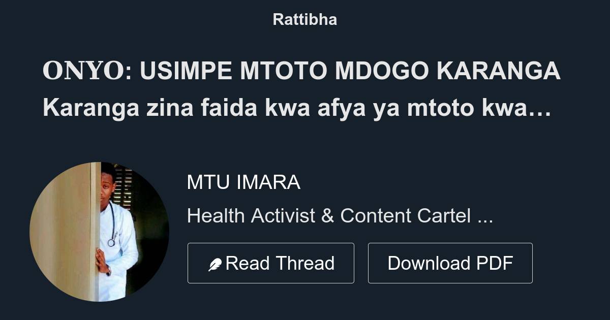 𝐎𝐍𝐘𝐎: USIMPE MTOTO MDOGO KARANGA Karanga zina faida kwa afya ya mtoto kwa sababu zina wingi wa ...