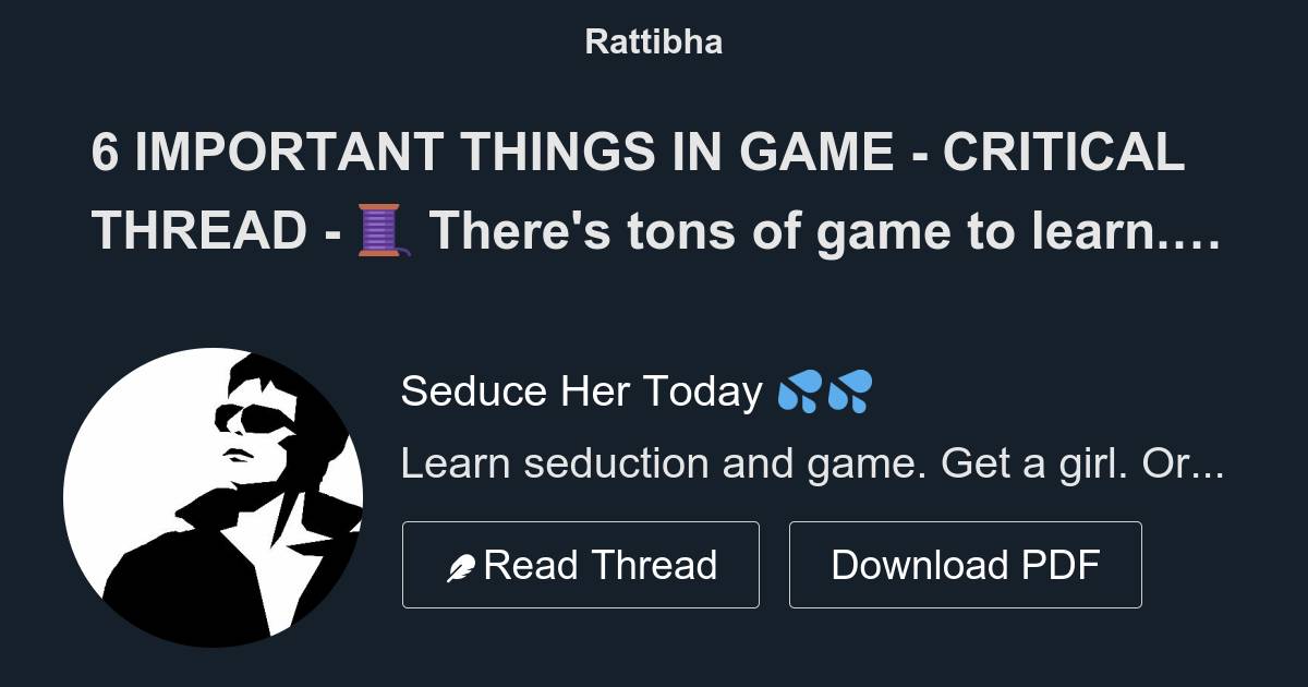 6 IMPORTANT THINGS IN GAME - CRITICAL THREAD - 🧵 - Thread from Seduce ...