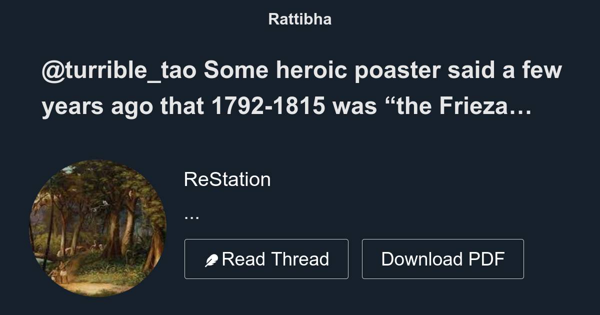 @turrible_tao Some heroic poaster said a few years ago that 1792-1815 was “the Frieza Saga” of ...