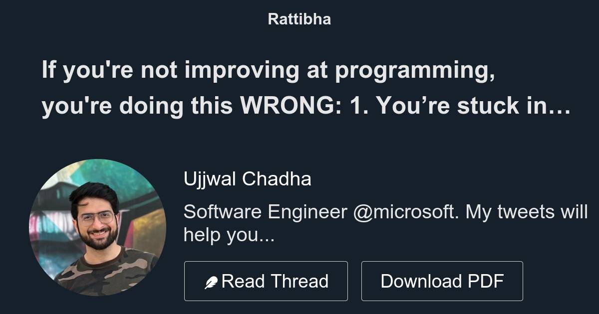 If you're not improving at programming, you're doing this WRONG: - المسلسل من Ujjwal Chadha ...