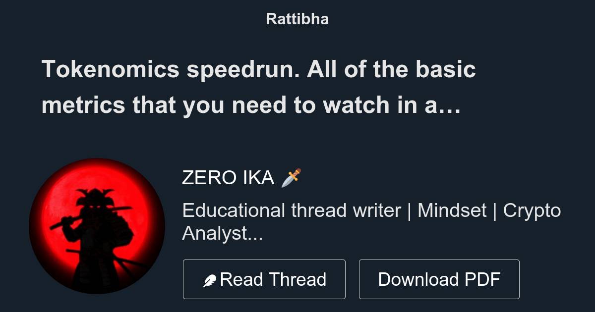 Tokenomics speedrun. All of the basic metrics that you need to watch in a tokenomics summarized ...