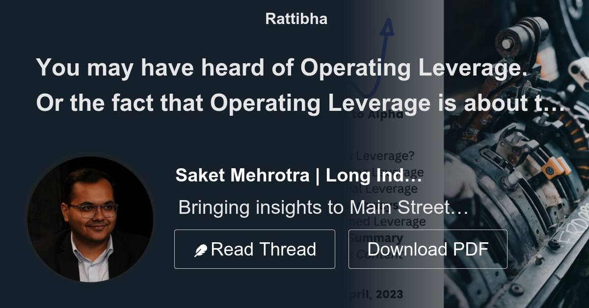 You may have heard of Operating Leverage. Or the fact that Operating Leverage is about to kick ...