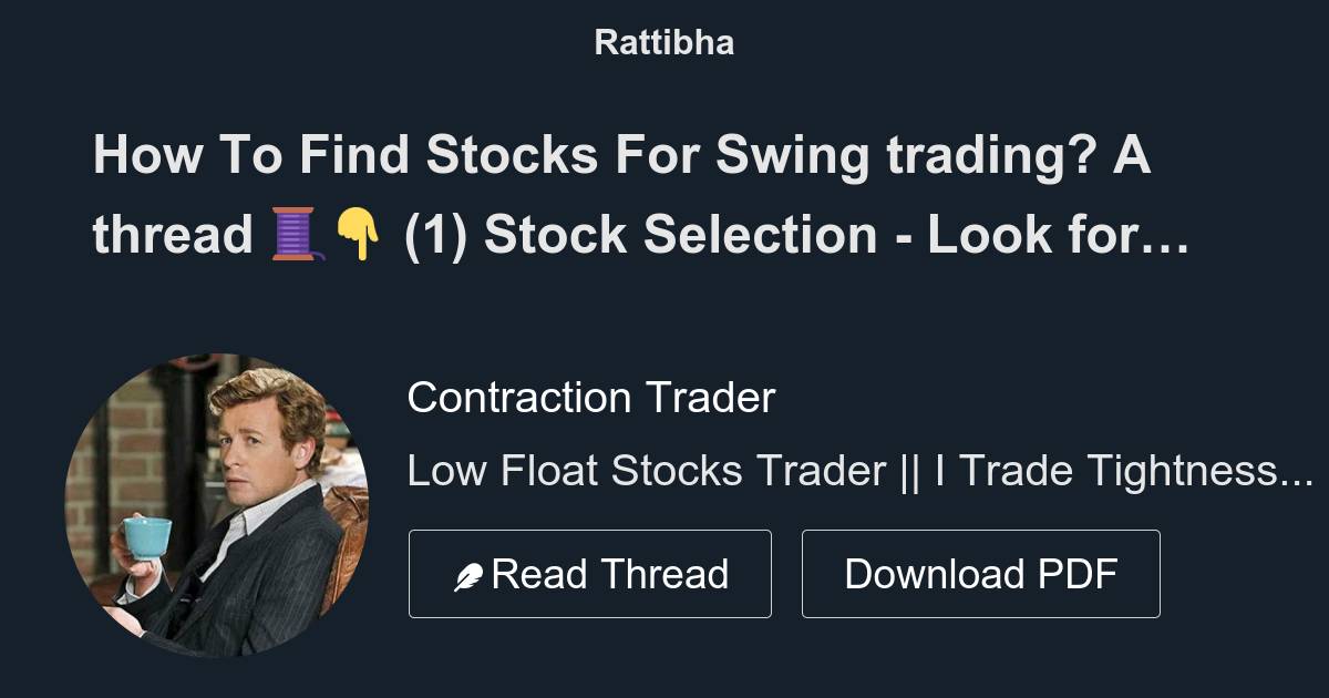 How To Find Stocks For Swing trading? A thread 🧵👇 - Thread from ...