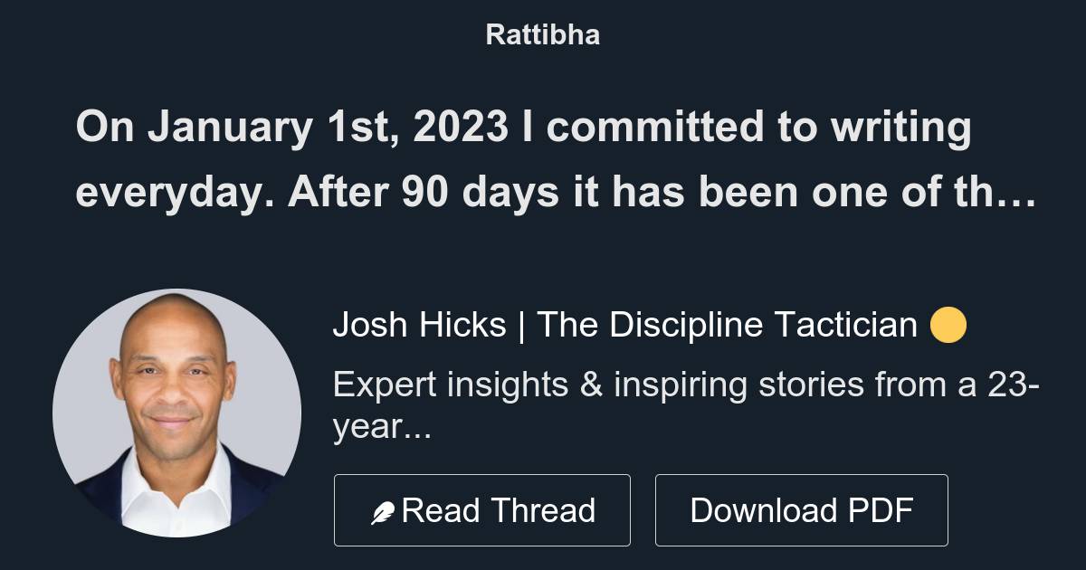On January 1st, 2023 I committed to writing everyday. After 90 days it has been one of the most ...