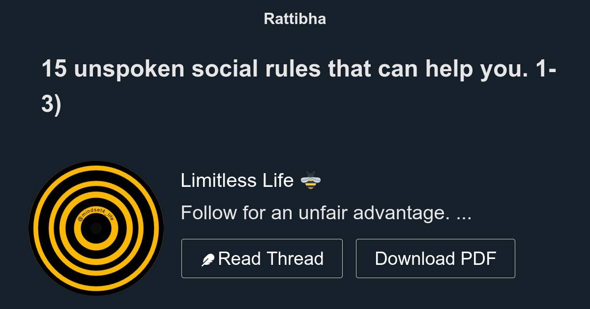 15 unspoken social rules that can help you. - Thread from Limitless ...