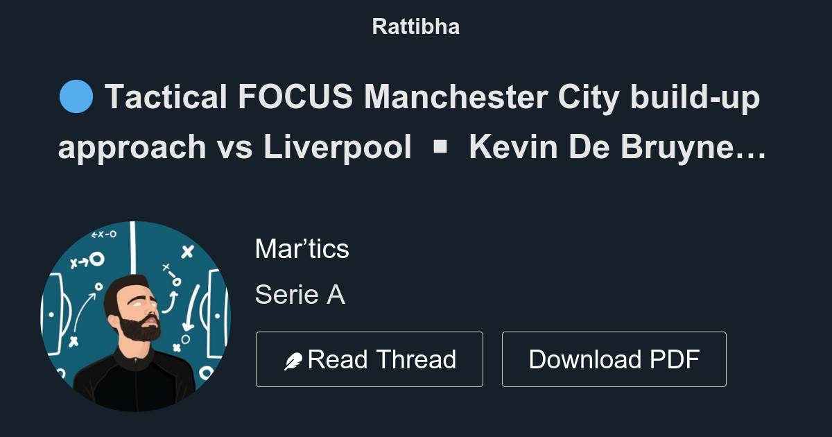 🔵 Tactical FOCUS Manchester City build-up approach vs Liverpool ️ Kevin ...