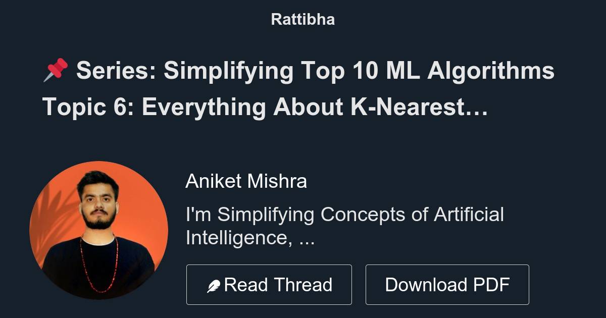 📌 Series: Simplifying Top 10 ML Algorithms Topic 6: Everything About K-Nearest Neighbor (KNN ...