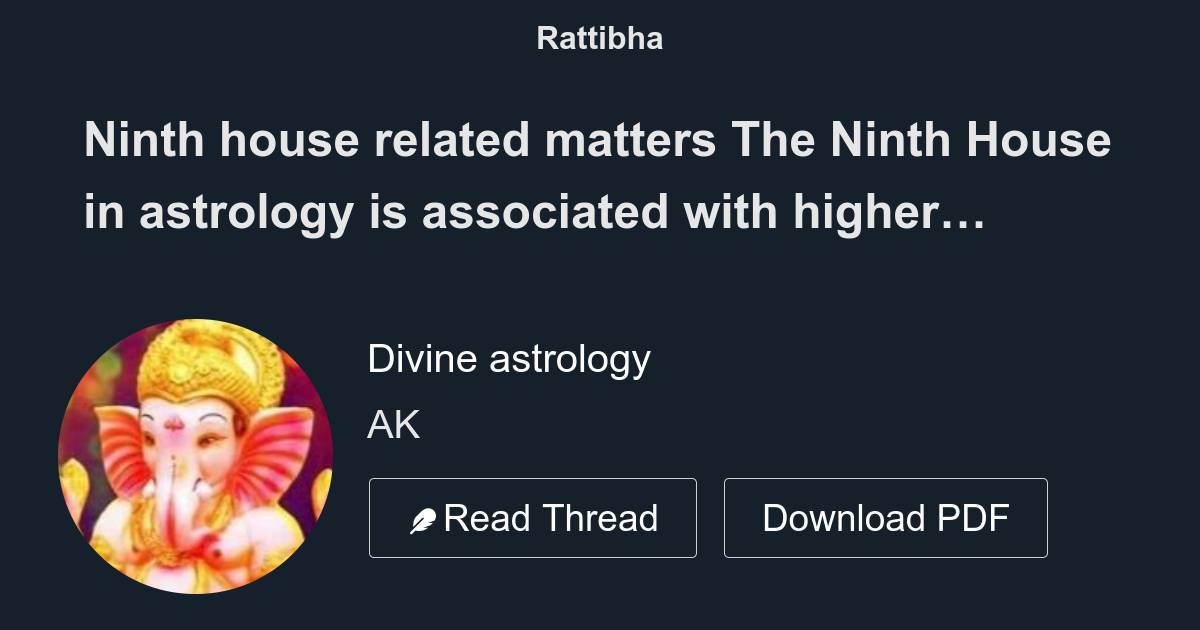 Ninth house related matters The Ninth House in astrology is associated ...