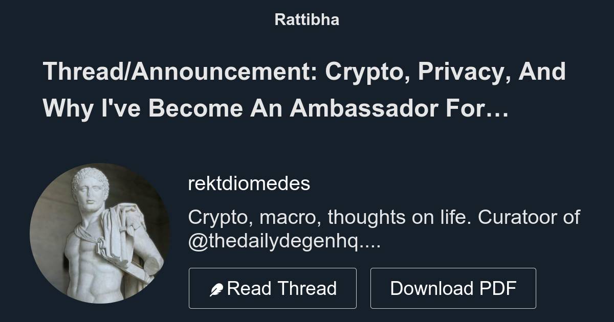 Thread/Announcement: Crypto, Privacy, And Why I've Become An Ambassador ...
