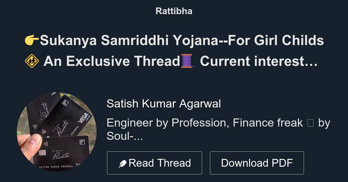 👉Sukanya Samriddhi Yojana--For Girl Childs🚸 An Exclusive Thread🧵 ...