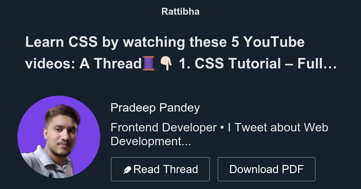 Learn CSS by watching these 5 YouTube videos: A Thread🧵👇🏻 - المسلسل من Pradeep Pandey @Div ...