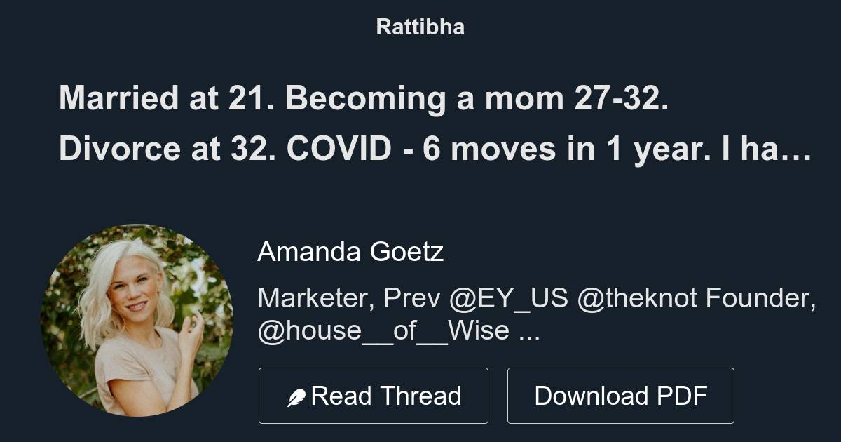 Married at 21. Becoming a mom 27-32. Divorce at 32. COVID - 6 moves in 1 year. I had never ...