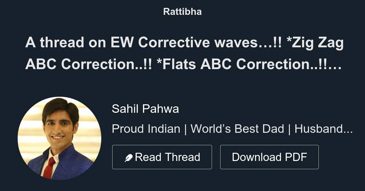 A thread on EW Corrective waves…!! *Zig Zag ABC Correction..!! *Flats ...