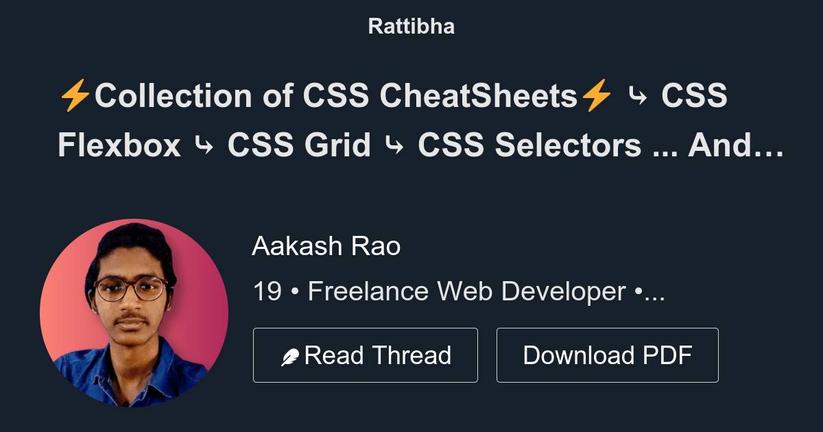 ⚡Collection of CSS CheatSheets⚡ ⤷ CSS Flexbox ⤷ CSS Grid ⤷ CSS Selectors ... And more A Mega ...