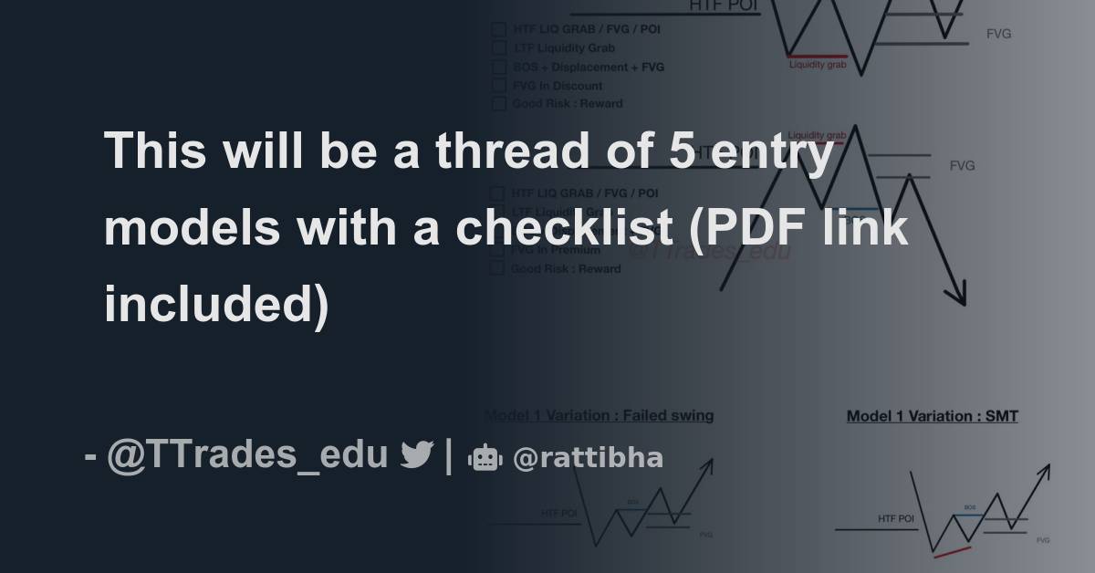 This will be a thread of 5 entry models with a checklist (PDF link ...