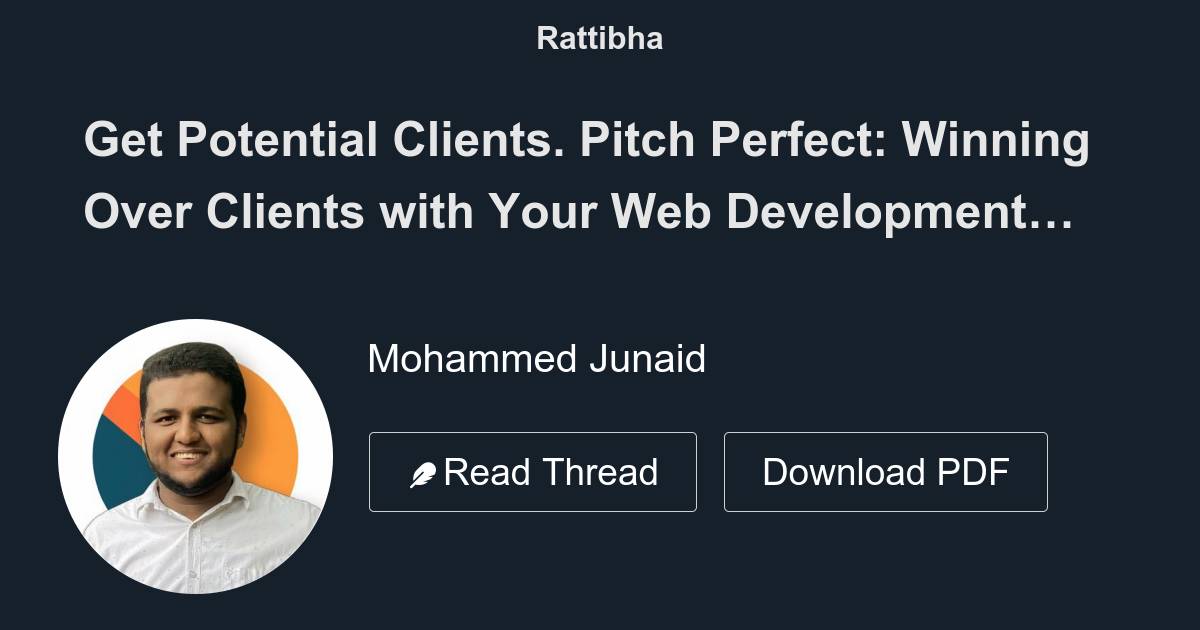 Get Potential Clients. Pitch Perfect: Winning Over Clients with Your ...