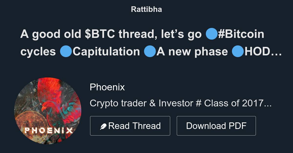 A good old $BTC thread, let’s go 🔵#Bitcoin cycles 🔵Capitulation 🔵A new ...