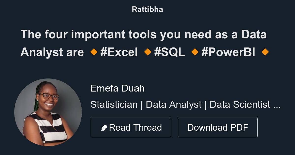 The four important tools you need as a Data Analyst are 🔸#Excel 🔸#SQL 🔸#PowerBI 🔸#Python However ...