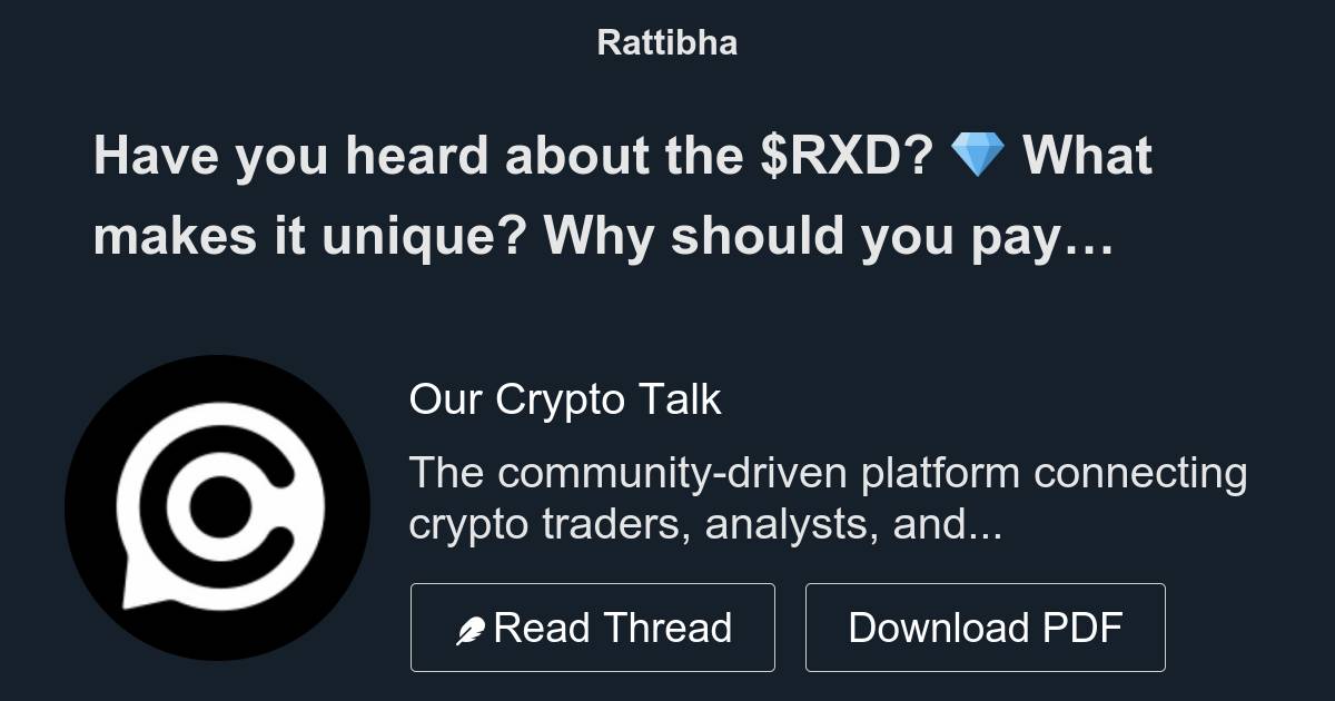 Have you heard about the $RXD? 💎 What makes it unique? Why should you ...
