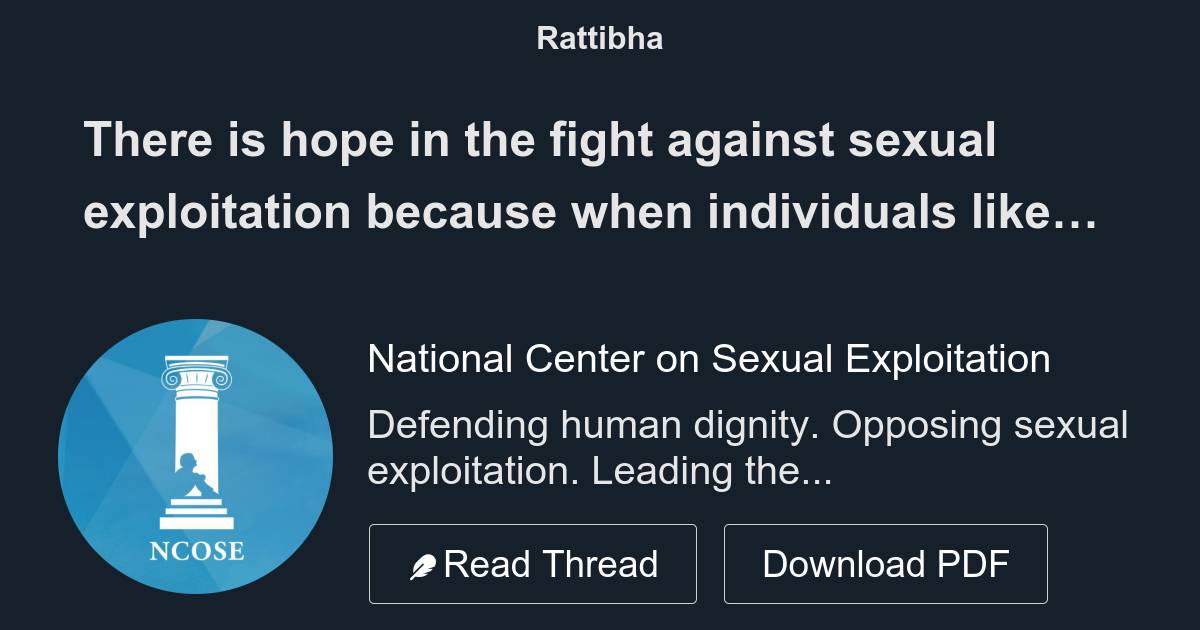 There Is Hope In The Fight Against Sexual Exploitation Because When