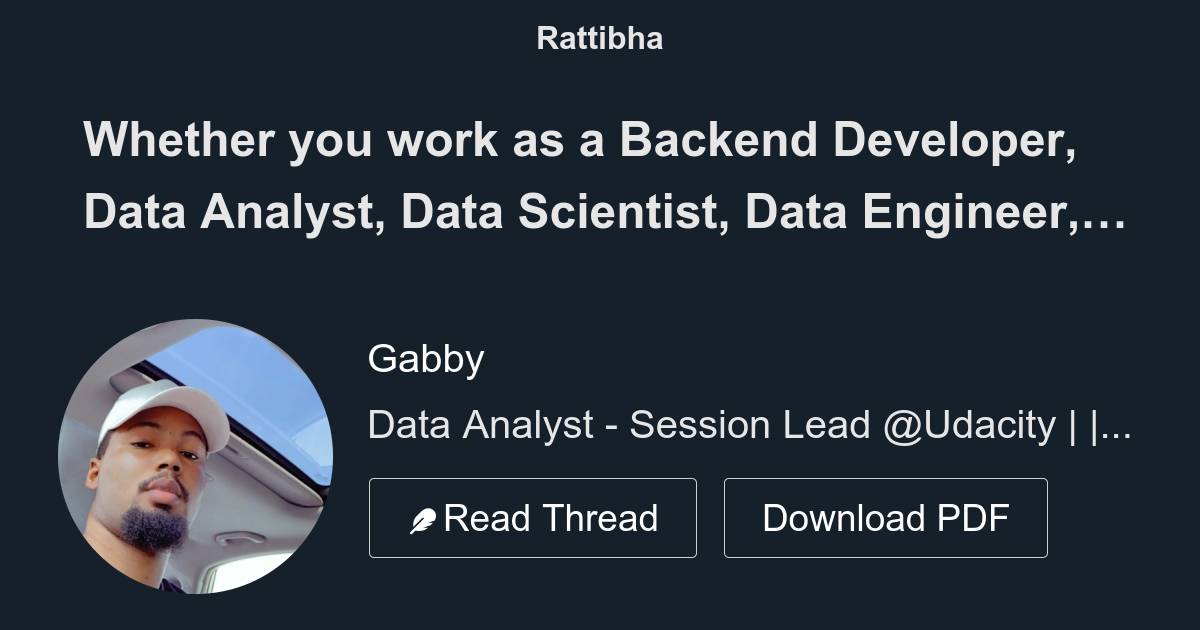 Whether you work as a Backend Developer, Data Analyst, Data Scientist, Data Engineer, Full Stack ...