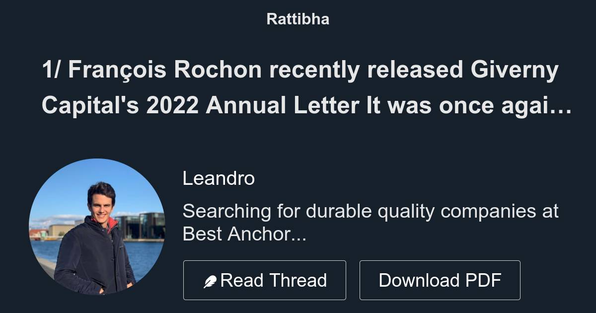 1/ François Rochon recently released Giverny Capital's 2022 Annual ...