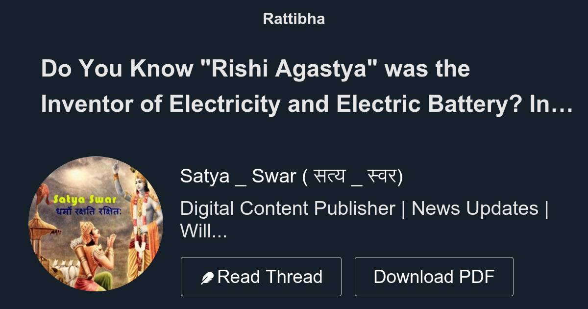 Do You Know "Rishi Agastya" was the Inventor of Electricity and ...