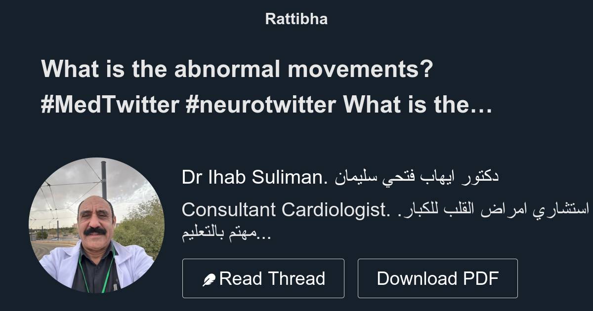 What is the abnormal movements? #MedTwitter #neurotwitter - Thread from ... What is the abnormal movements? #MedTwitter #neurotwitter - Thread from ...