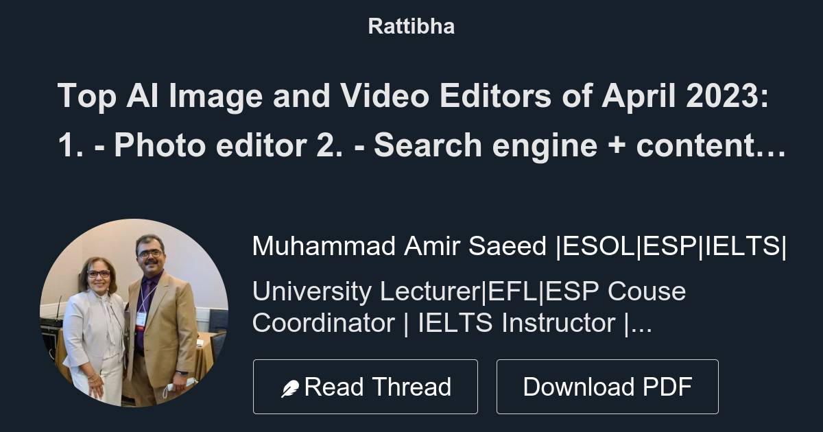 Top AI Image and Video Editors of April 2023: 1. https://t.co/fjBvoYaEL9 - Photo editor 2. https ...
