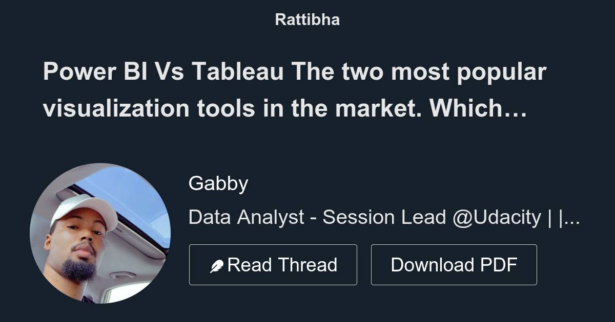 Power BI Vs Tableau The two most popular visualization tools in the market. Which should you ...