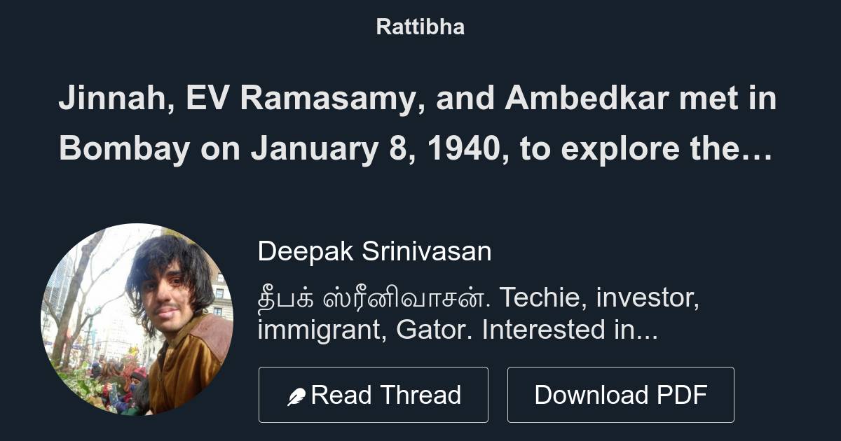 Jinnah, EV Ramasamy, and Ambedkar met in Bombay on January 8, 1940, to ...