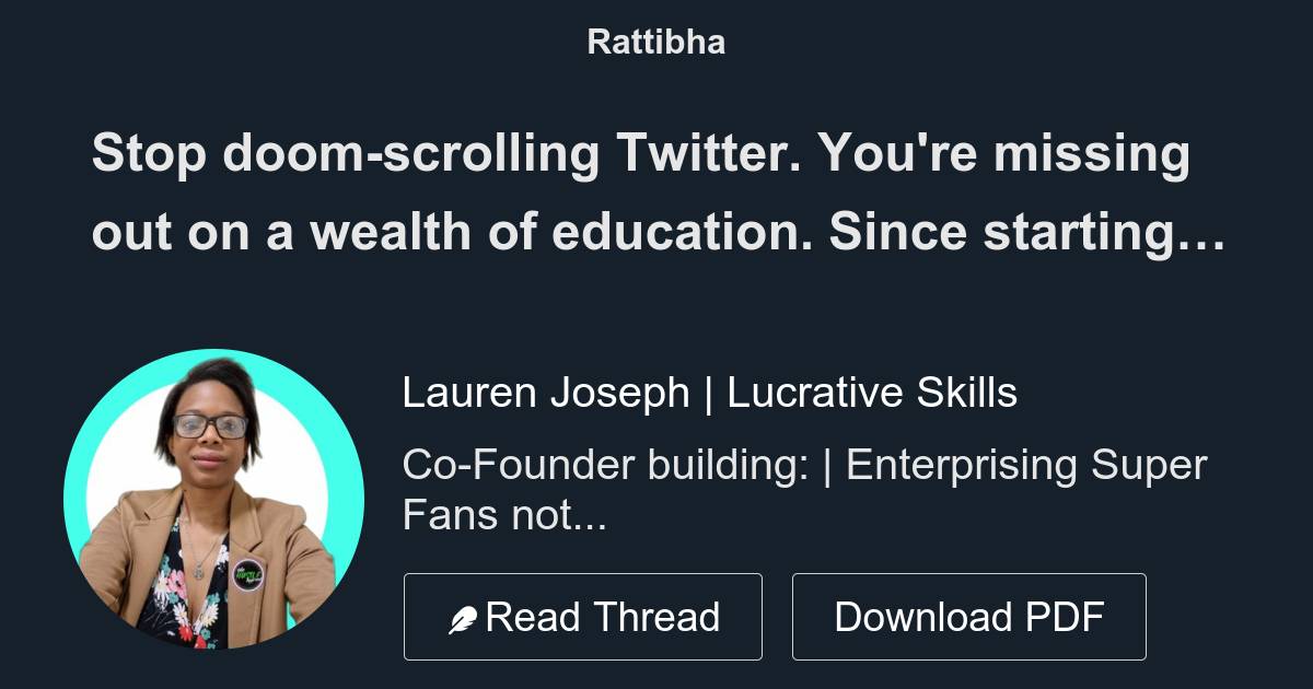 Stop doom-scrolling Twitter. You're missing out on a wealth of ...