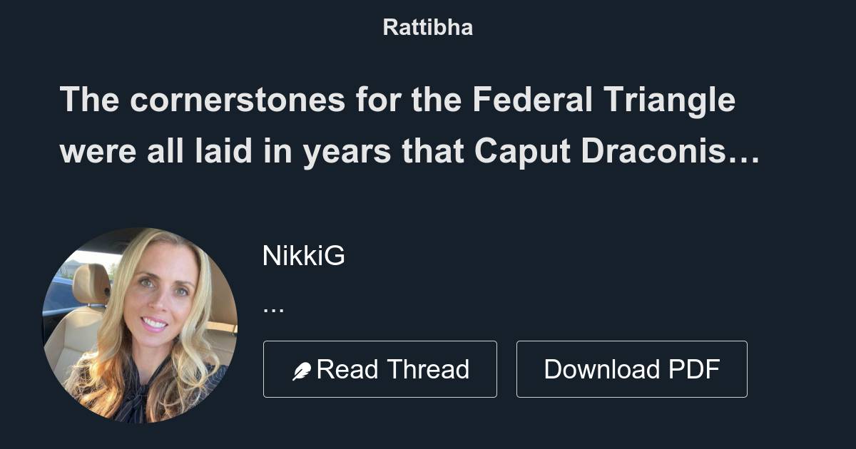 The cornerstones for the Federal Triangle were all laid in years that ...