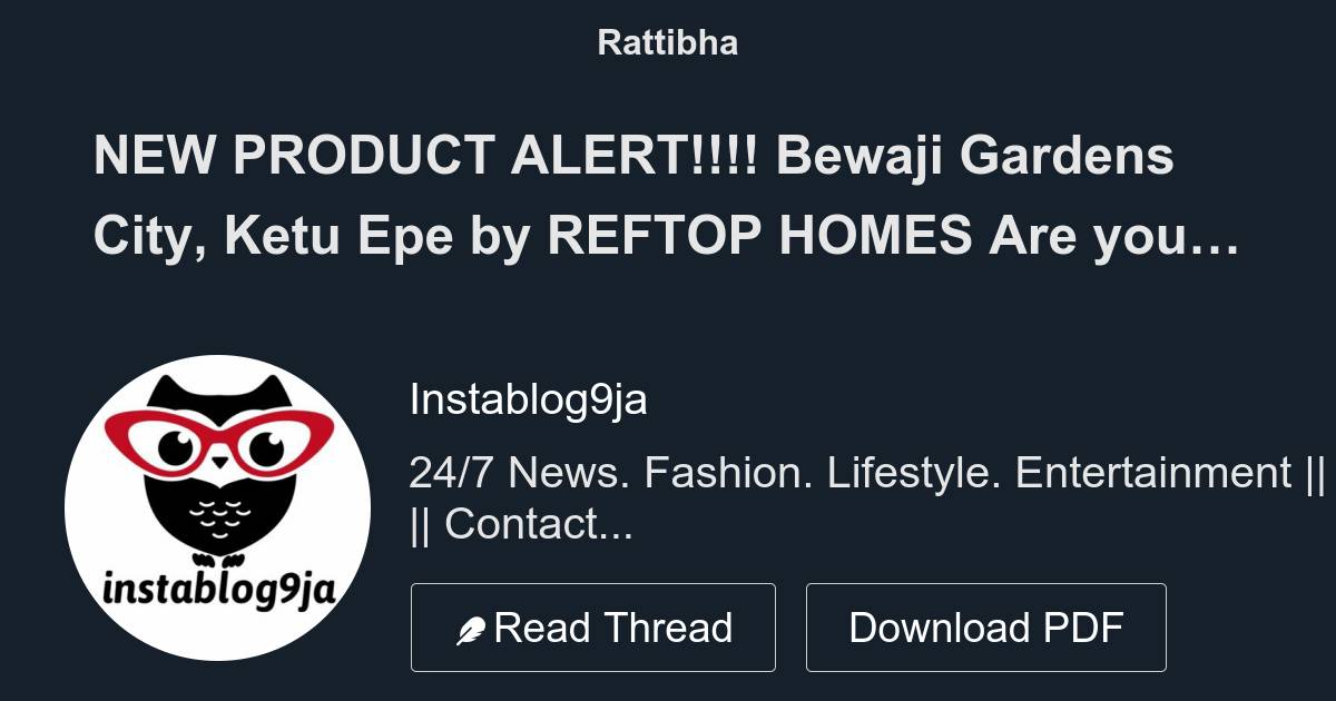 NEW PRODUCT ALERT!!!! Bewaji Gardens City, Ketu Epe by REFTOP HOMES Are you Looking for an ...