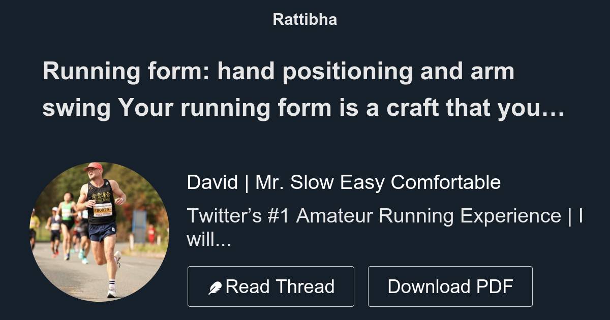 Running form: hand positioning and arm swing Your running form is a ...