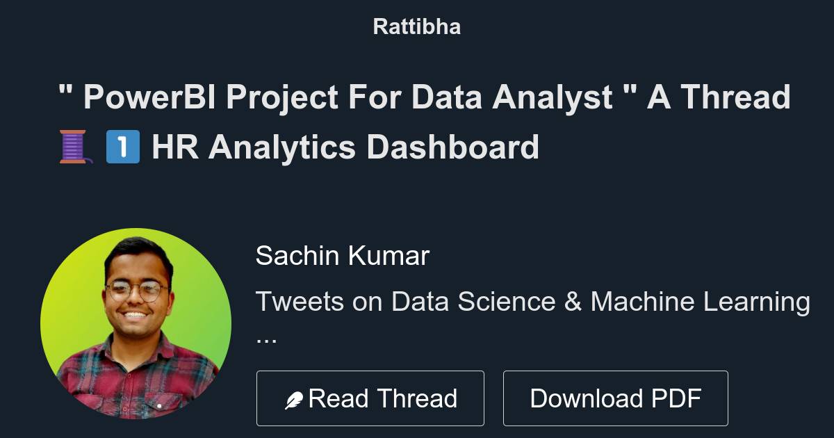 " PowerBI Project For Data Analyst " A Thread 🧵 - Thread from Sachin Kumar @Sachintukumar - Rattibha