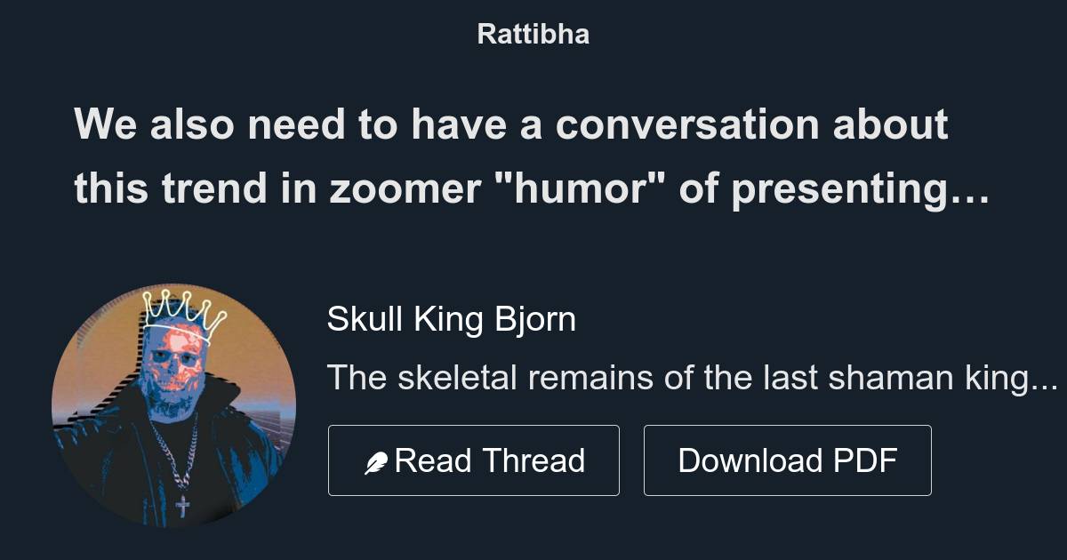 We also need to have a conversation about this trend in zoomer "humor ...