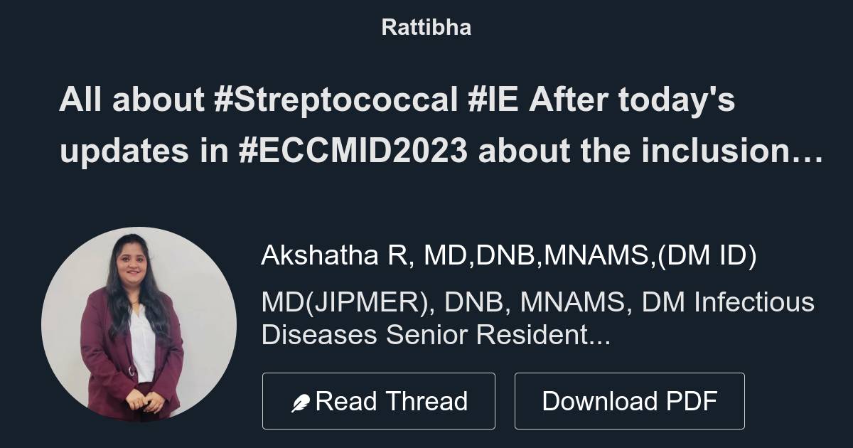 All about #Streptococcal #IE After today's updates in #ECCMID2023 about ...
