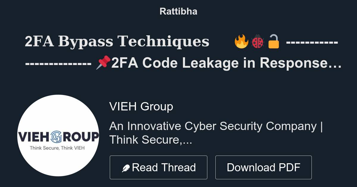 2𝐅𝐀 𝐁𝐲𝐩𝐚𝐬𝐬 𝐓𝐞𝐜𝐡𝐧𝐢𝐪𝐮𝐞𝐬 🔥🐞🔓 ------------------------- 📌2FA Code Leakage in Response: You can ...